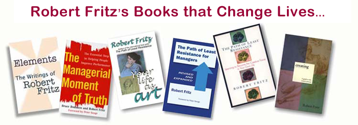 Books & Products – Robert Fritz Inc.